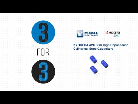 KYOCERA AVX SCC High Capacitance Cylindrical SuperCapacitors - 3 for 3 | Mouser Electronics
