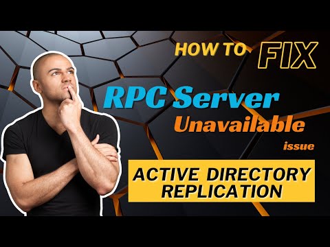 Active Directory Replication Issue | RPC Server is Unavailable