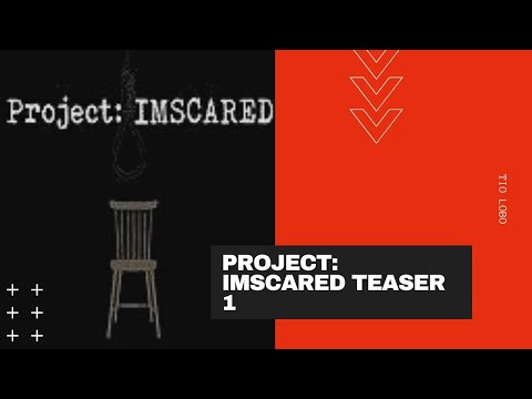 Steam Community :: Video :: Project: IMSCARED TEASER 1