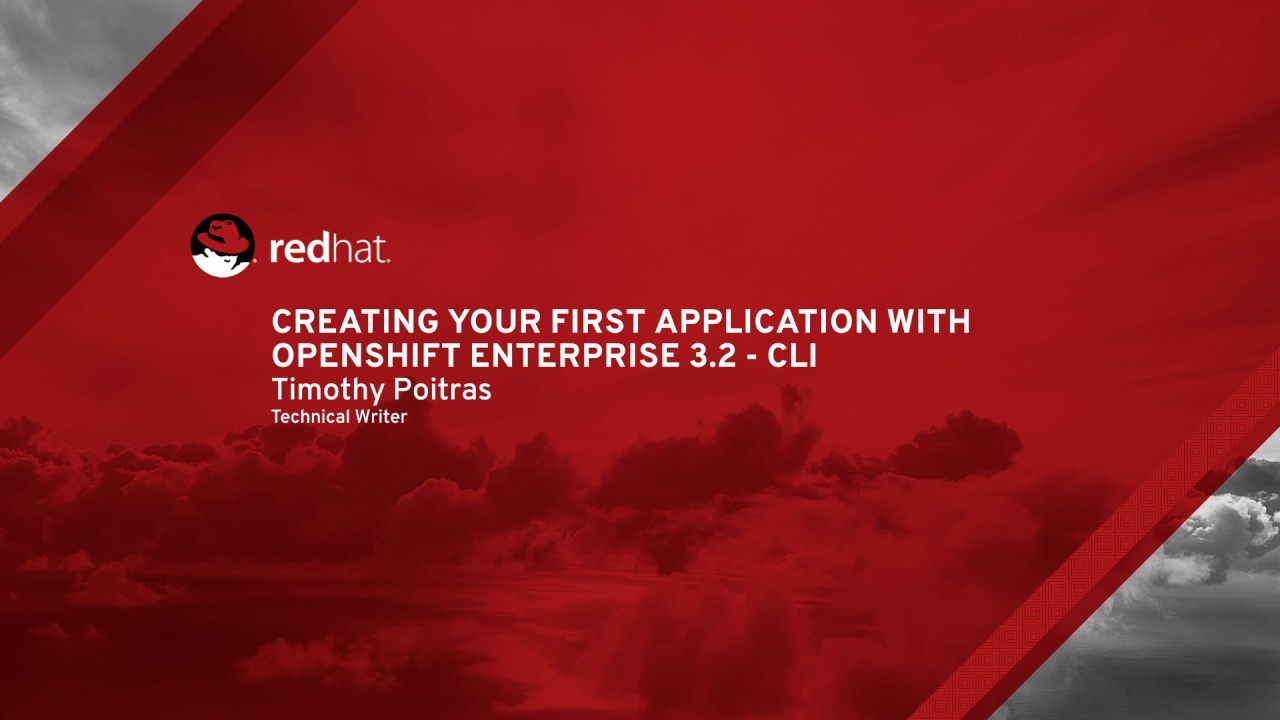 Creating Your First Application With OpenShift Enterprise 3.2 - CLI