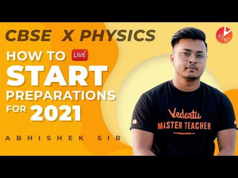 How To Start Study For Physics Class 10 CBSE 2021? How To Start a New Academic Year? Study Tips