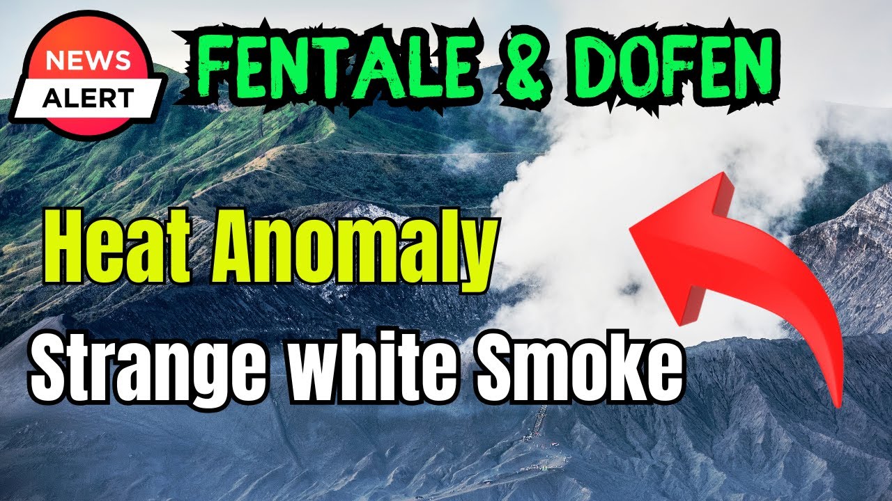 Ethiopia's Volcanic Activity: Understanding the Heat Anomaly at Dofen ...