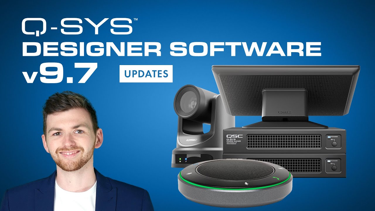 Updates in Q-SYS Designer Software v9.7