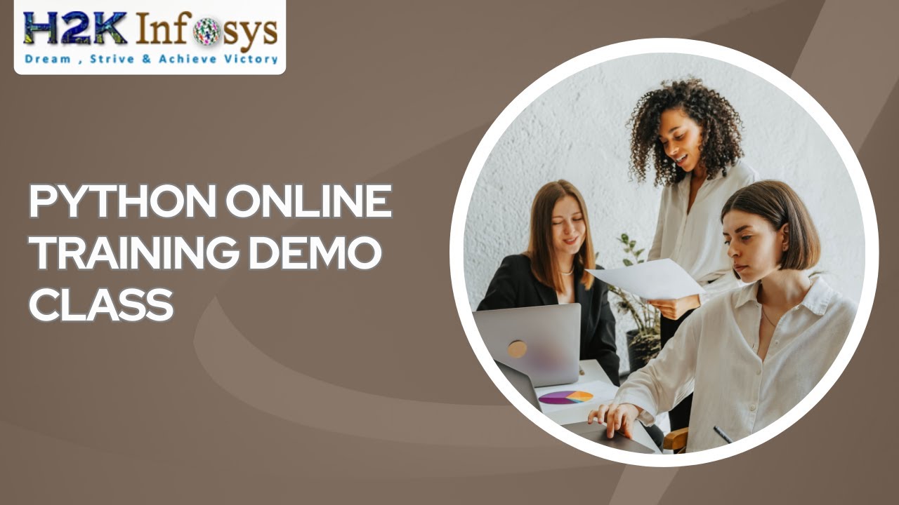 Python Online Training Demo class | Python Programming For Beginners| Python online class H2KInfosys