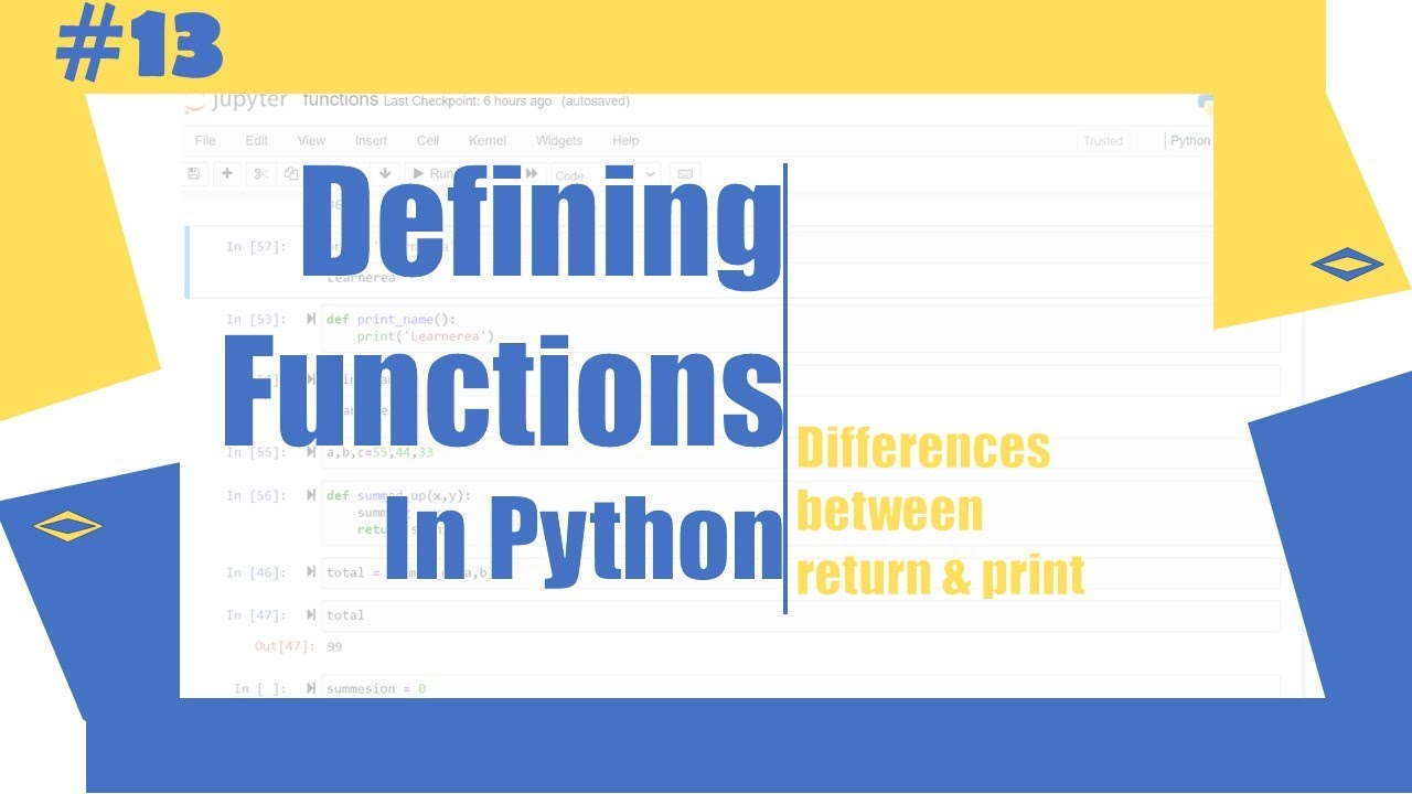 Python Tutorial - 13|Defining Functions in Python | Python for Beginners | Learnerea