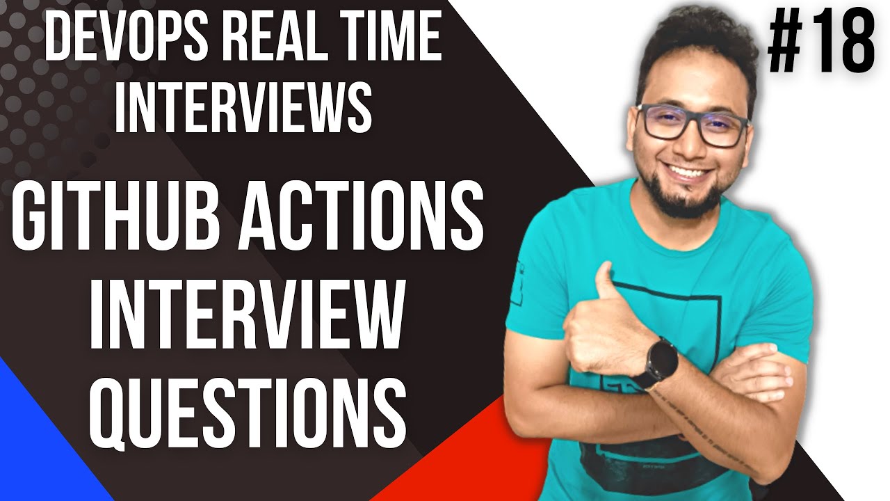 GitHub Action Interview Questions | GitHub Actions Interview Questions and Answers | 18
