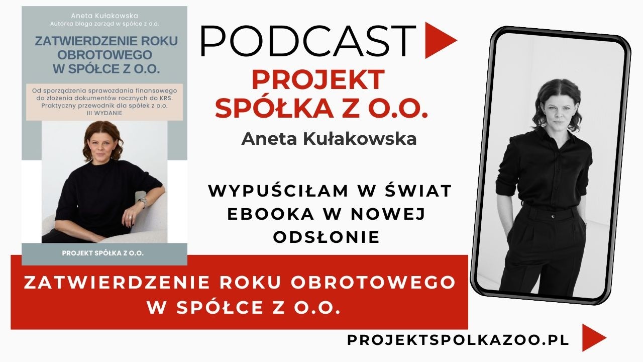 Zatwierdzenie ROKU OBROTOWEGO w spółce z o.o. 2026, EBOOK- Praktyczny przewodnik krok po kroku.