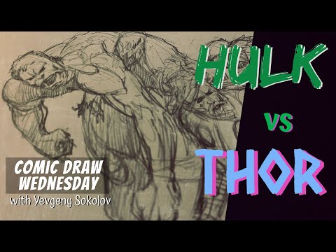 Comic Draw Wednesday - HULK vs THOR!