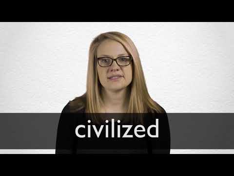 CIVILIZED definition and meaning | Collins English Dictionary