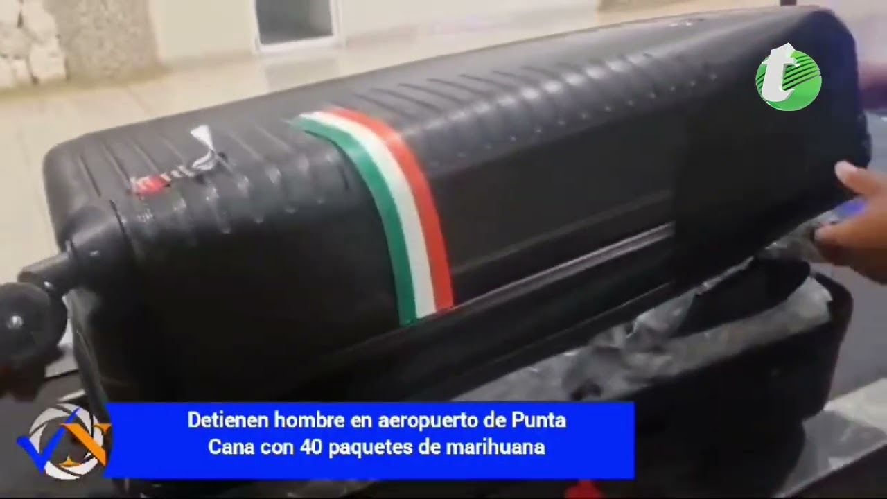 Detienen hombre en aeropuerto de Punta Cana con 40 paquetes de marihuana