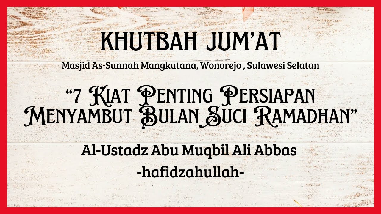 JANGAN LEWATKAN! 7 Kiat Penting Persiapan Menyambut Bulan Suci Ramadhan Agar Penuh Berkah & Ampunan