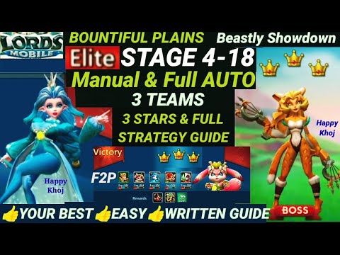 Lords mobile 4-18 Elite 3 STARs|Manual& AUTO👍3 TEAMs- F2p Guide| 4-18 Elite lords mobile