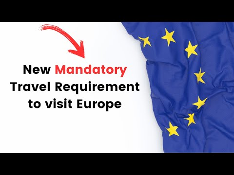 ETIAS Travel Authorization: New European Travel Requirement Explained