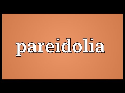 Pareidolia Meaning