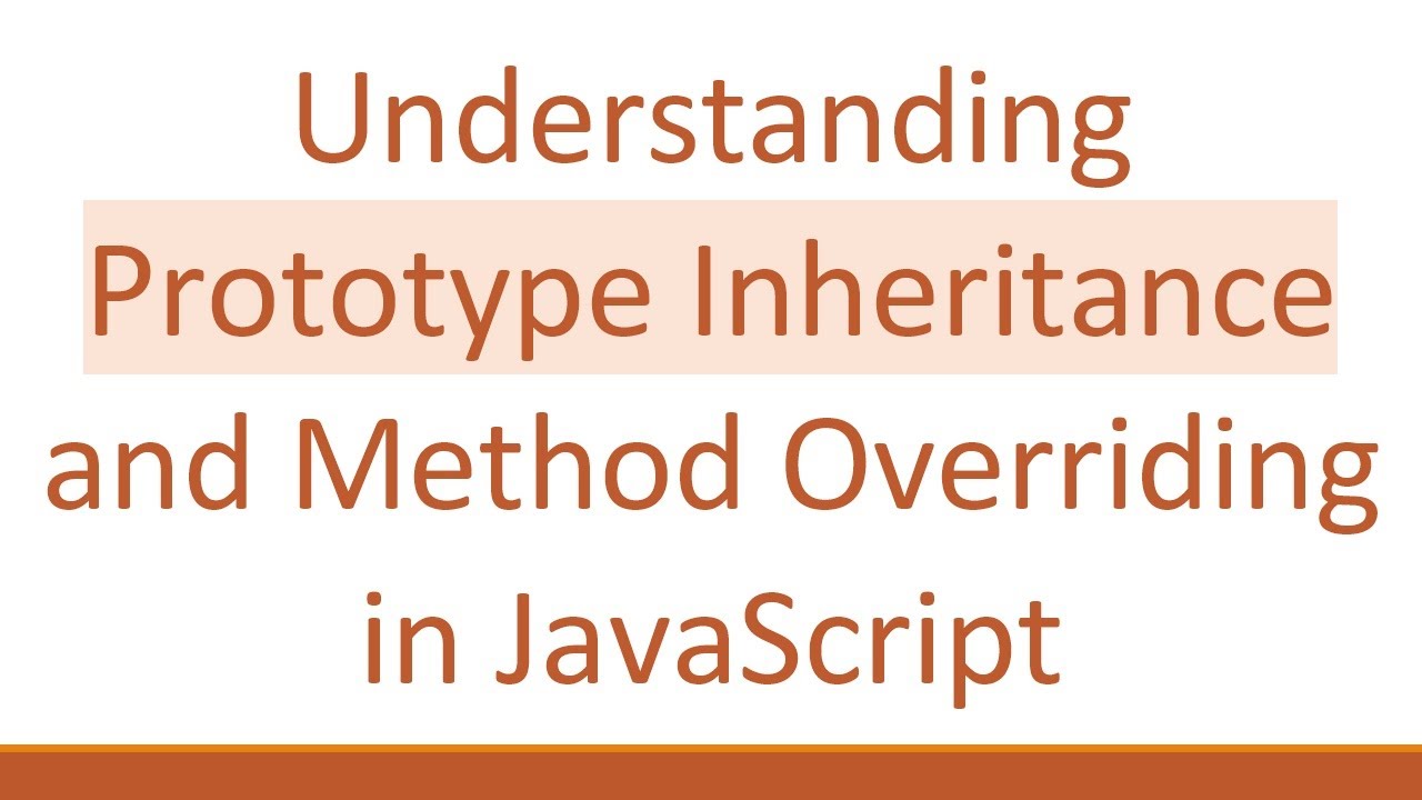 Understanding Prototype Inheritance and Method Overriding in JavaScript