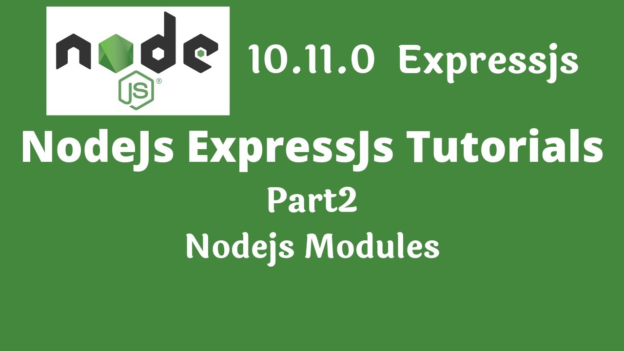 Nodejs tutorial: Modules in nodejs part2