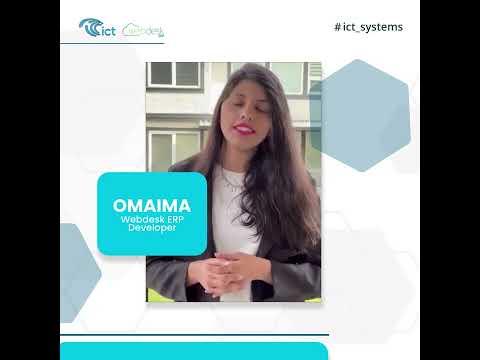 ICT Systems Employee Feedback | Omaima Shoaib | Sharing her valuable experience with ICT Systems