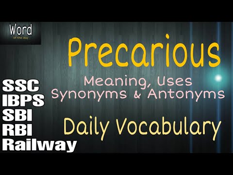 Word of the day - Precarious