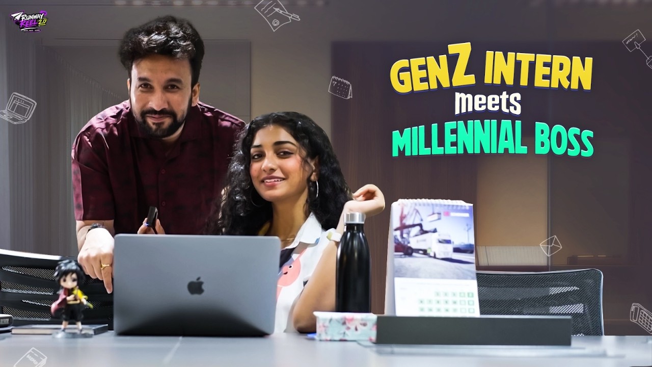 GenZ intern meets Millennial boss | ft. Rishitha & Kireeti Damaraju | RunwayReel 2.0