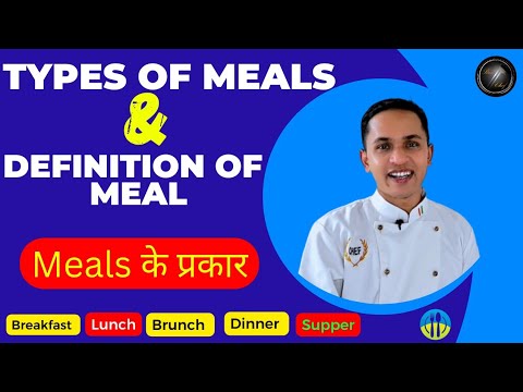 The Art Of Meals: Exploring Various Culinary Traditions | Definition Of Meal & Types Of Meals