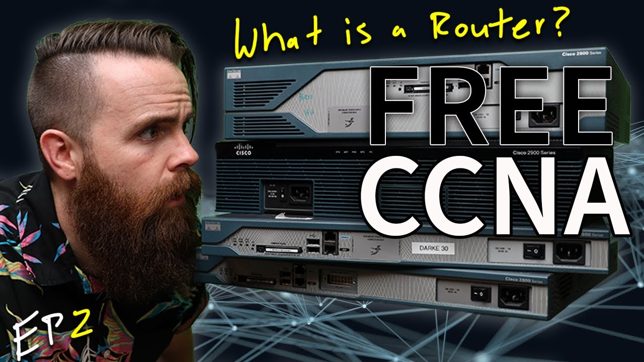 "What is a ROUTER? // FREE CCNA // EP 2" - Full Transcript Inside ...