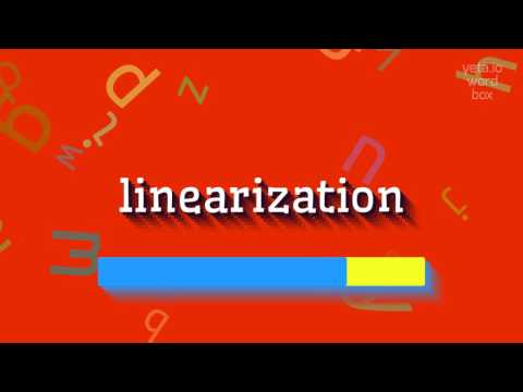 HOW TO SAY LINEARIZATION? #linearization