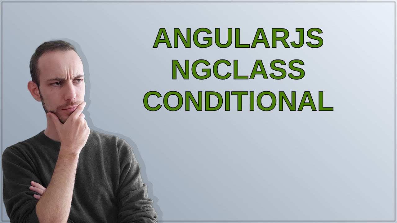 AngularJS ngClass conditional