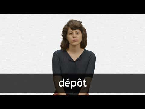 English Translation of “DÉPÔT” | Collins French-English Dictionary