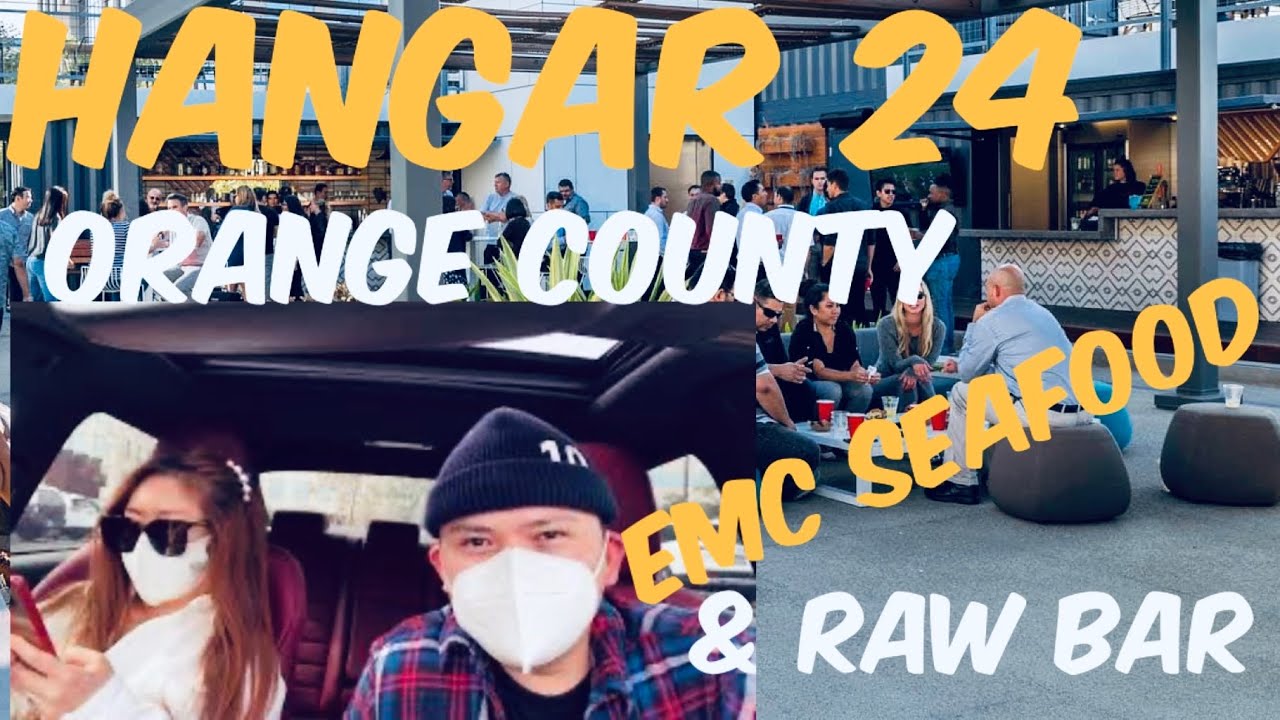 THINGS To Do In Orange County CALIFORNIA | HANGAR 24 | EMC SEAFOOD & Raw Bar
