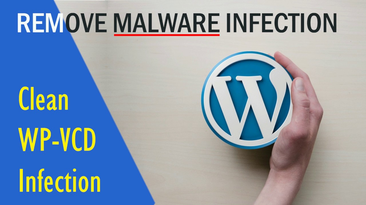 wordpress malware removal  | WP-VCD clean malware