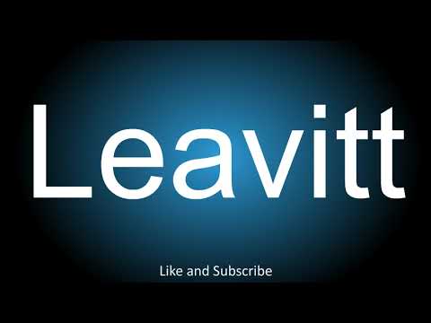 How to correctly pronounce - Leavitt.