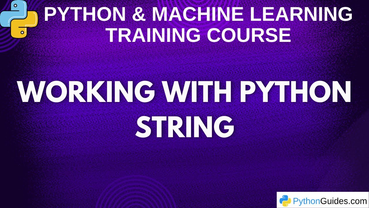 Strings - Working with Textual Data | Python Tutorial for Beginners: