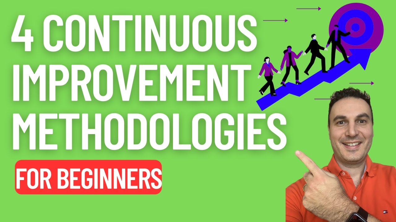 Exploring 4 Key Continuous Improvement Methodologies (For Beginners)