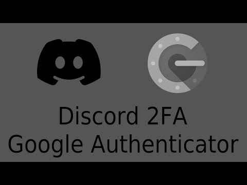How to Set Up 2FA For Your Discord Account Using Google Authenticator