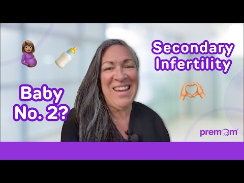 TTC Baby #2 - What is Secondary Infertility? | Causes & Tips to Get Pregnant