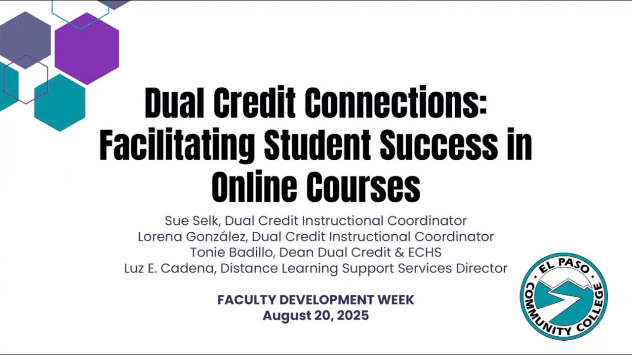 Dual Credit Connections: Facilitating Student Success in Online Courses