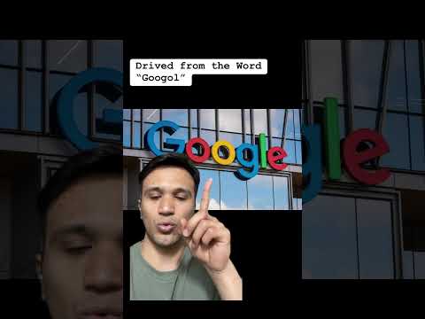 Did you know that origin name of the GOOGLE?