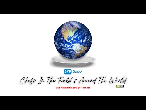 Chefs In The Field & Around The World | SVK Network