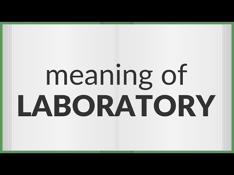 Laboratory | meaning of Laboratory