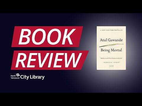 Book review: "Being Mortal"