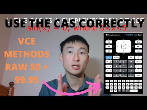 RAW 50 METHODS VCE - 8 TIPS on the CORRECT way to use the CAS Calculator