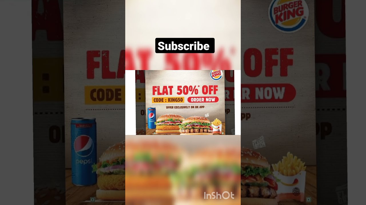Burger king Flat 50% OFF offer #burgerking #burger #burgers #burgersandfries