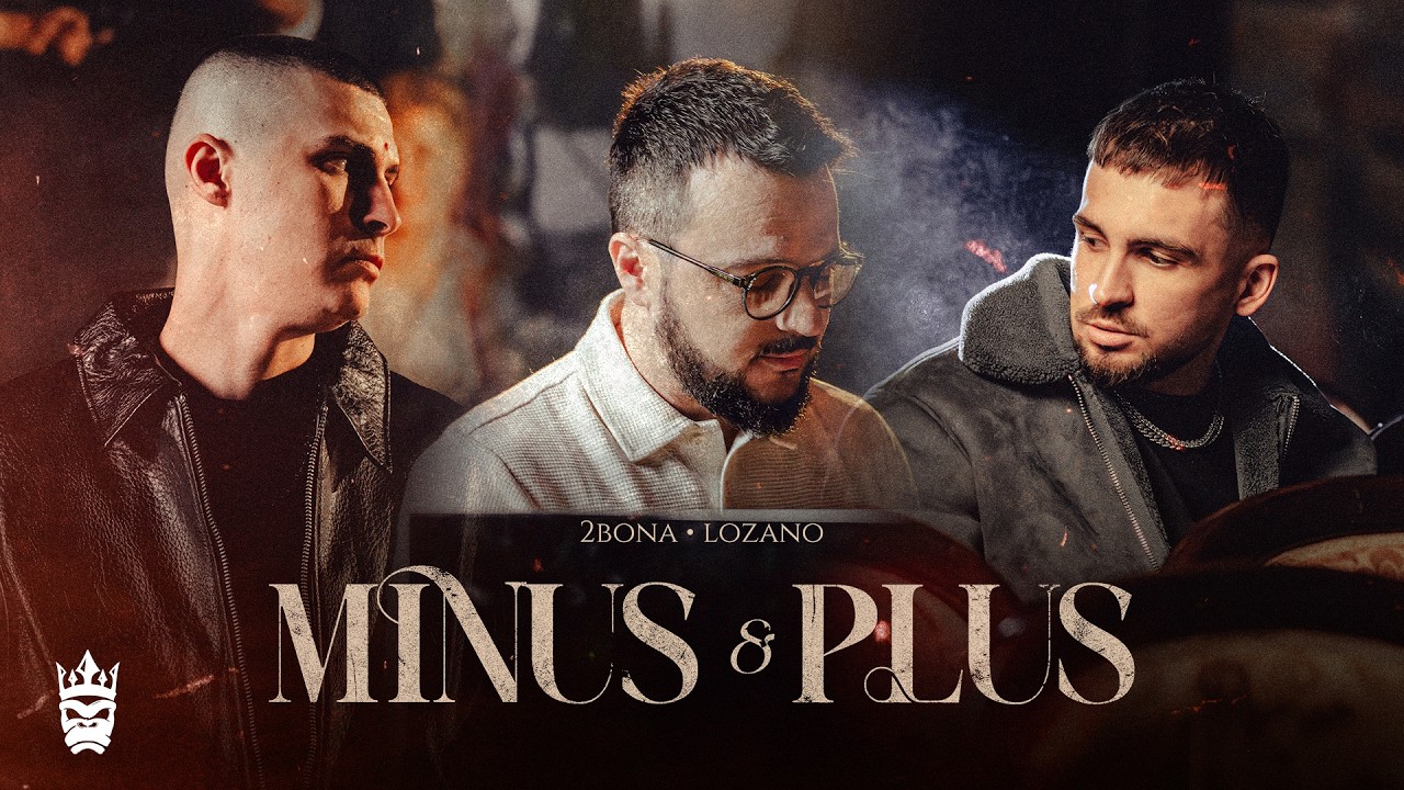 MINUS I PLUS by 2Bona & Lozano from North Macedonia | Popnable
