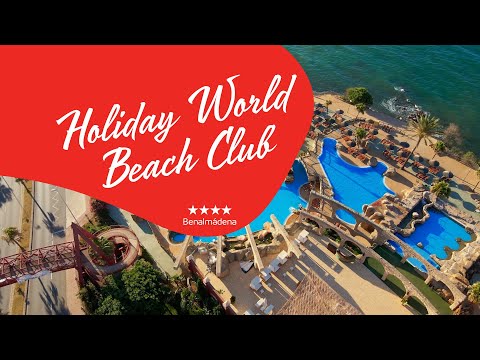 Holiday World Beach Club **** - Costa del Sol