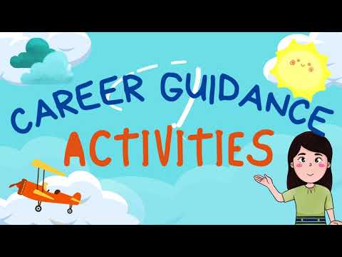 CAREER GUIDANCE ACTIVITIES