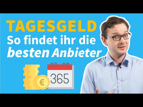So findet ihr garantiert das beste Tagesgeldkonto - Tagesgeld-Vergleich einfach erklärt