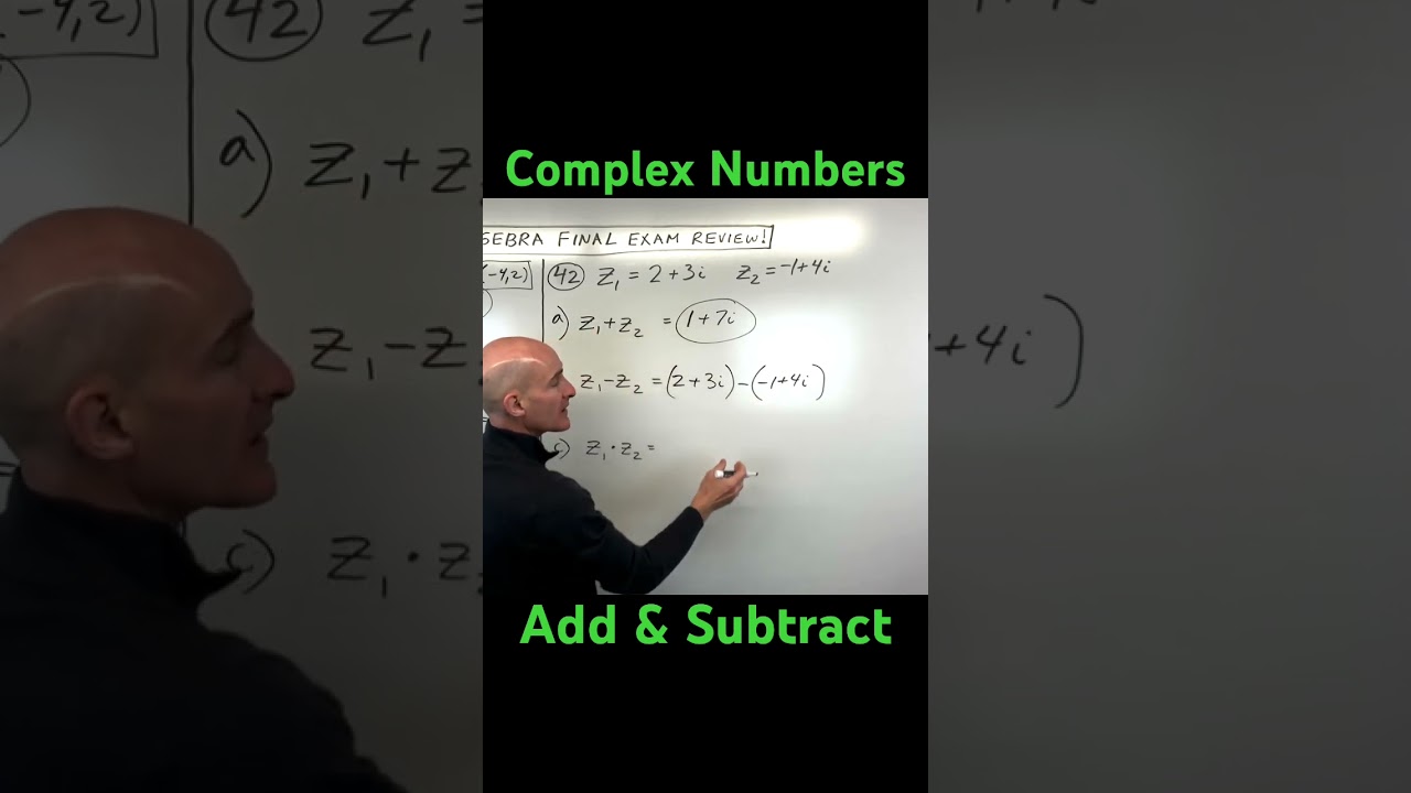 Complex Numbers Adding and Subtracting