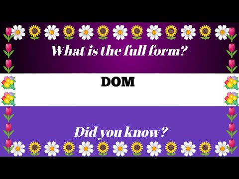 Full Form of DOM.