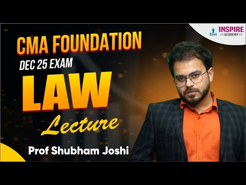 CMA Foundation December 2025 Exam | Law - Lecture 2 | Sales of Goods Act,1930 | Prof. Shubham Joshi