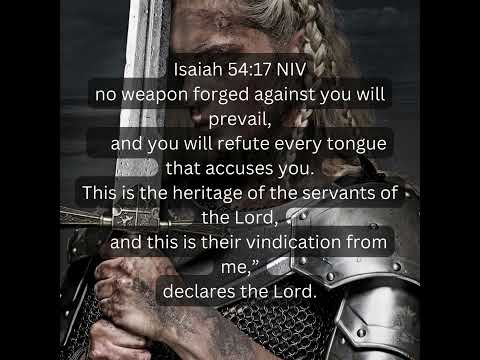 Isaiah 54:17 NIV no weapon will prevail